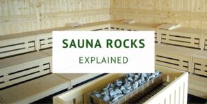 Sauna Rocks (A Simple Buying Guide) | Sauna Samurai
